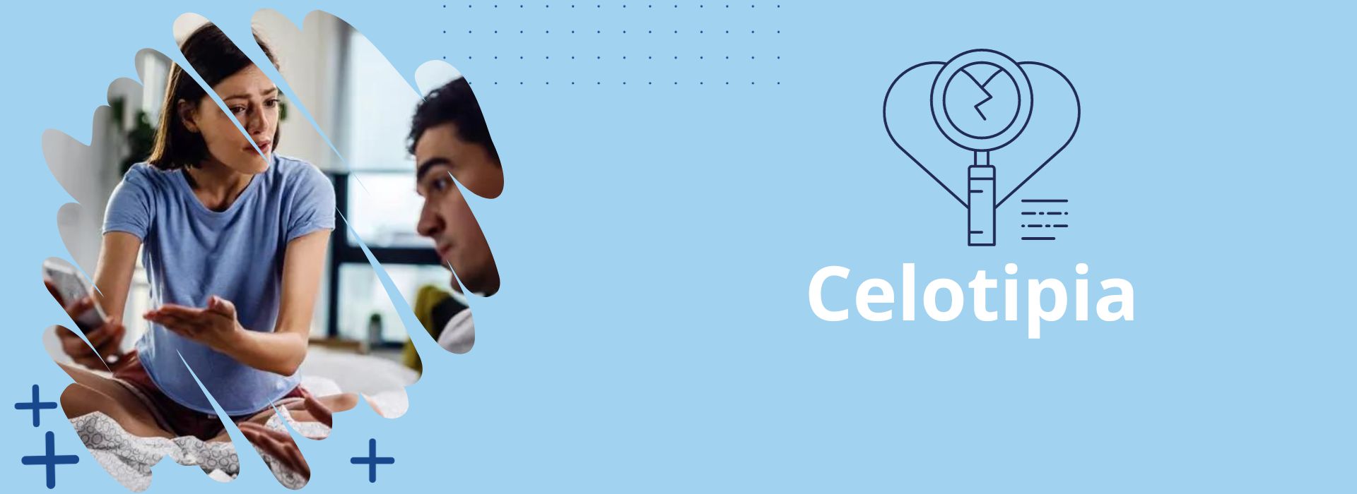 Celotipia - Center psicología sinergia